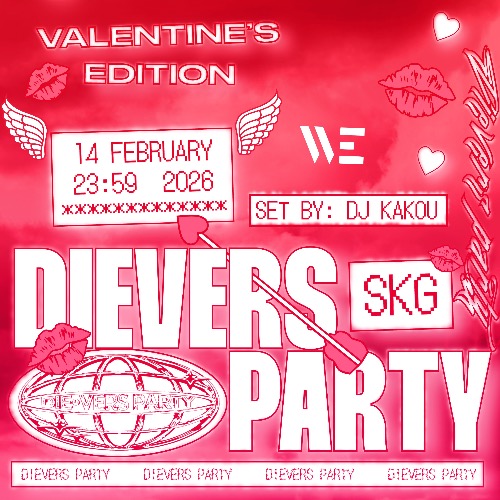 DIEVERSPARTY VALENTINES EDITION SKG | Εισιτήρια online! | More.com