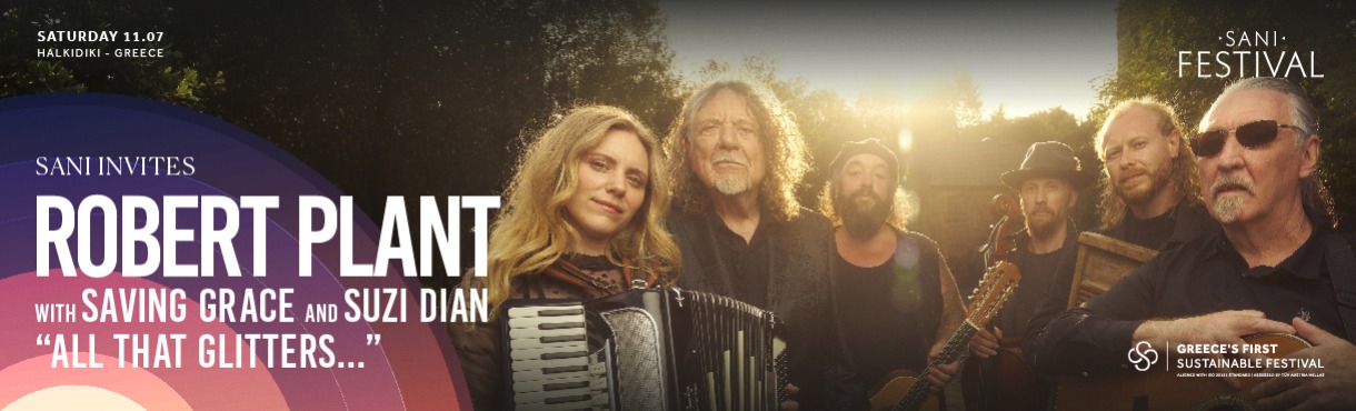Sani Festival 2026 | Robert Plant | Εισιτήρια online! | More.com