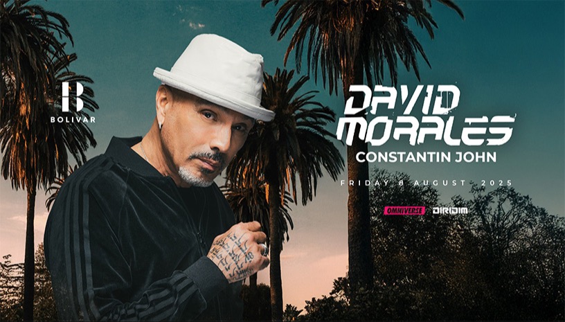 David Morales I Friday Aug 8 I Bolivar - εισιτήρια - neolaia.gr